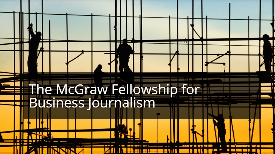 The McGraw Fellowship for Business Journalism - Studycor